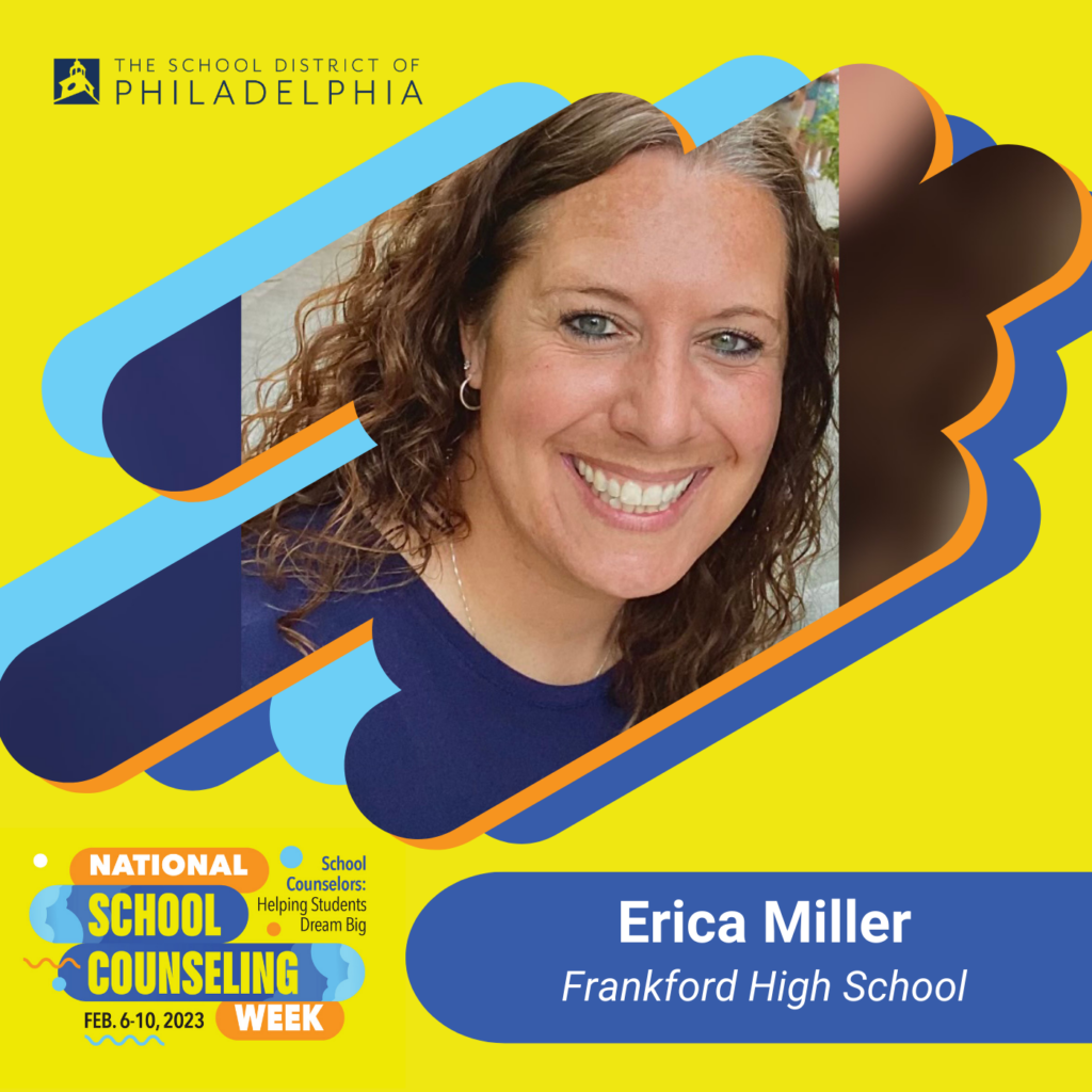 National School Counselor Week 2023 - The School District of Philadelphia