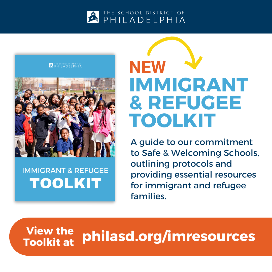 Introducing the Immigrant & Refugee Toolkit - The School District of Philadelphia